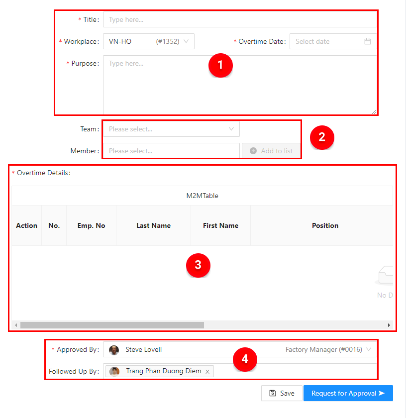 » Overtime Request (OTR)